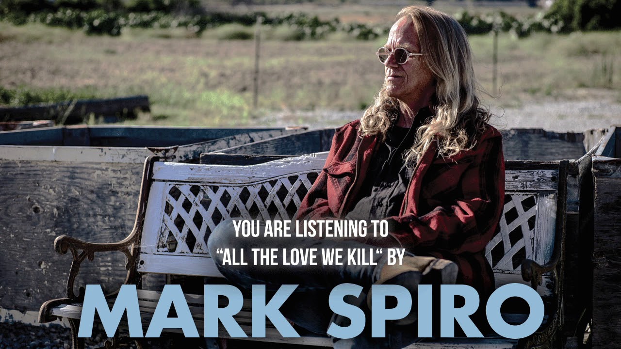 Mark Spiro: ascolta la canzone 'All the Love We Kill' dal disco "2+2 ...