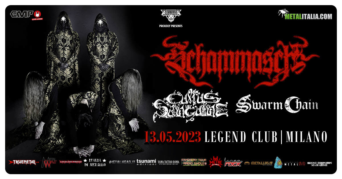 Live Report: Schammasch, Cultus Sanguine e Swarm Chain @ Legend Club (MI) – 13.05.2023 ...