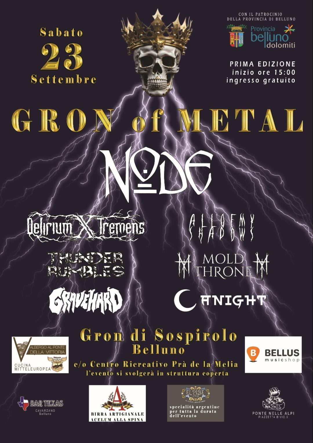 Gron Of Metal: festival con Node e Delirium X Tremens - truemetal.it